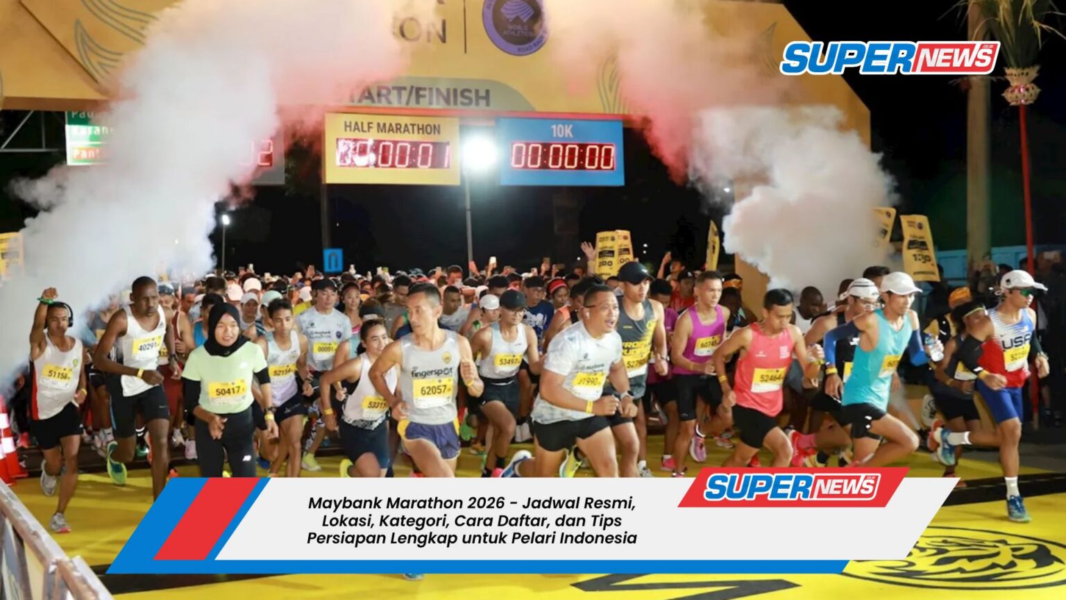 Maybank Marathon 2026 - Jadwal Resmi, Lokasi, Kategori, Cara Daftar ...